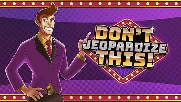 Don't Jeopardize This Game - Play Online at RoundGames