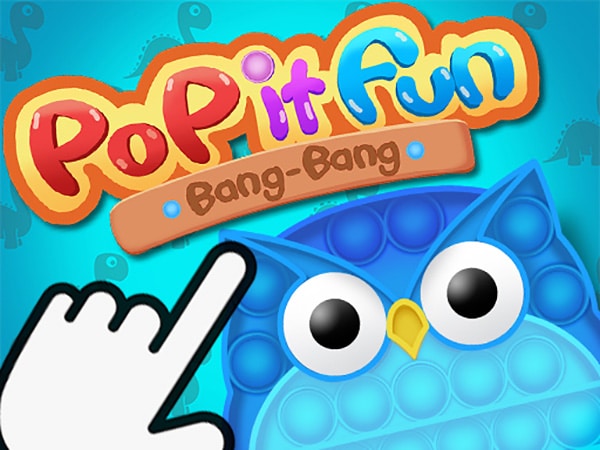 Pop It Fun: Bang Bang Game - Play Online at RoundGames