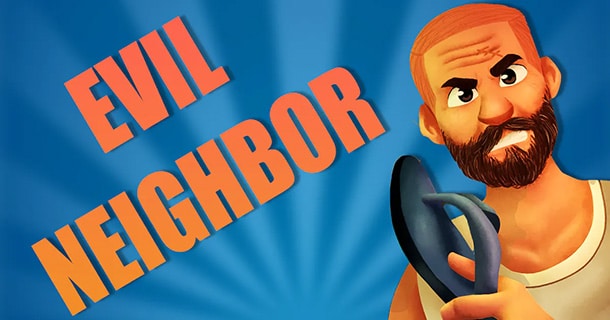 Evil Neighbor Game 🕹️ Play Online Now at RoundGames