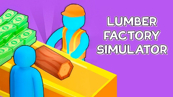 Lumber Factory Simulator Game - Play at RoundGames